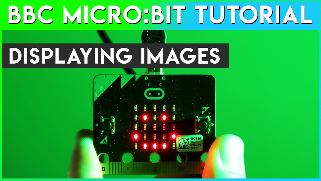 Micro Bit Displaying Images Tutorial Youtube
