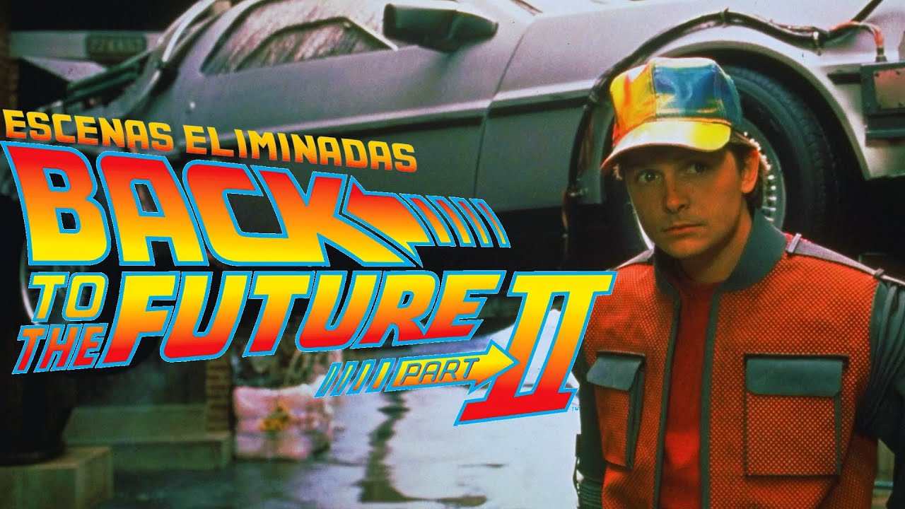 Escenas Eliminadas De Volver Al Futuro 2 Youtube