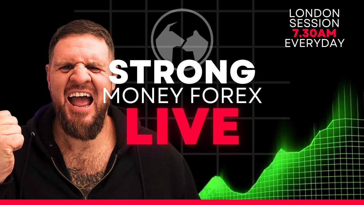 Watch Live Strong Money Forex Live Stream London Session 25th
