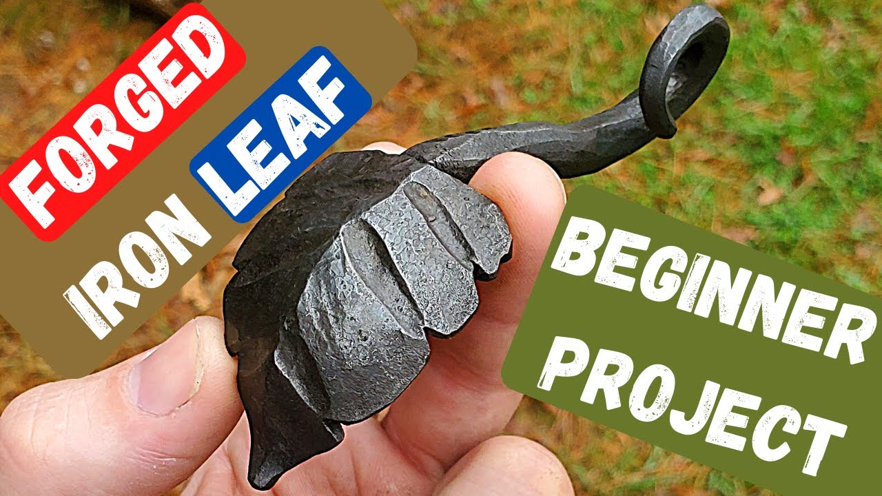 Forging A Leaf 1 Youtube