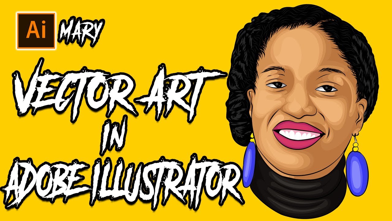 Vector Art In Adobe Illustrator Youtube