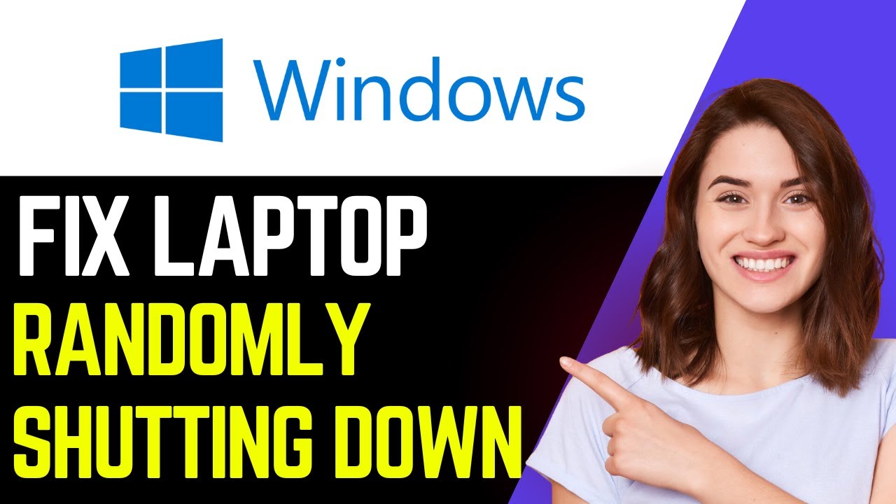 How To Fix Laptop Randomly Shuts Down Windows 11 Fix Laptop