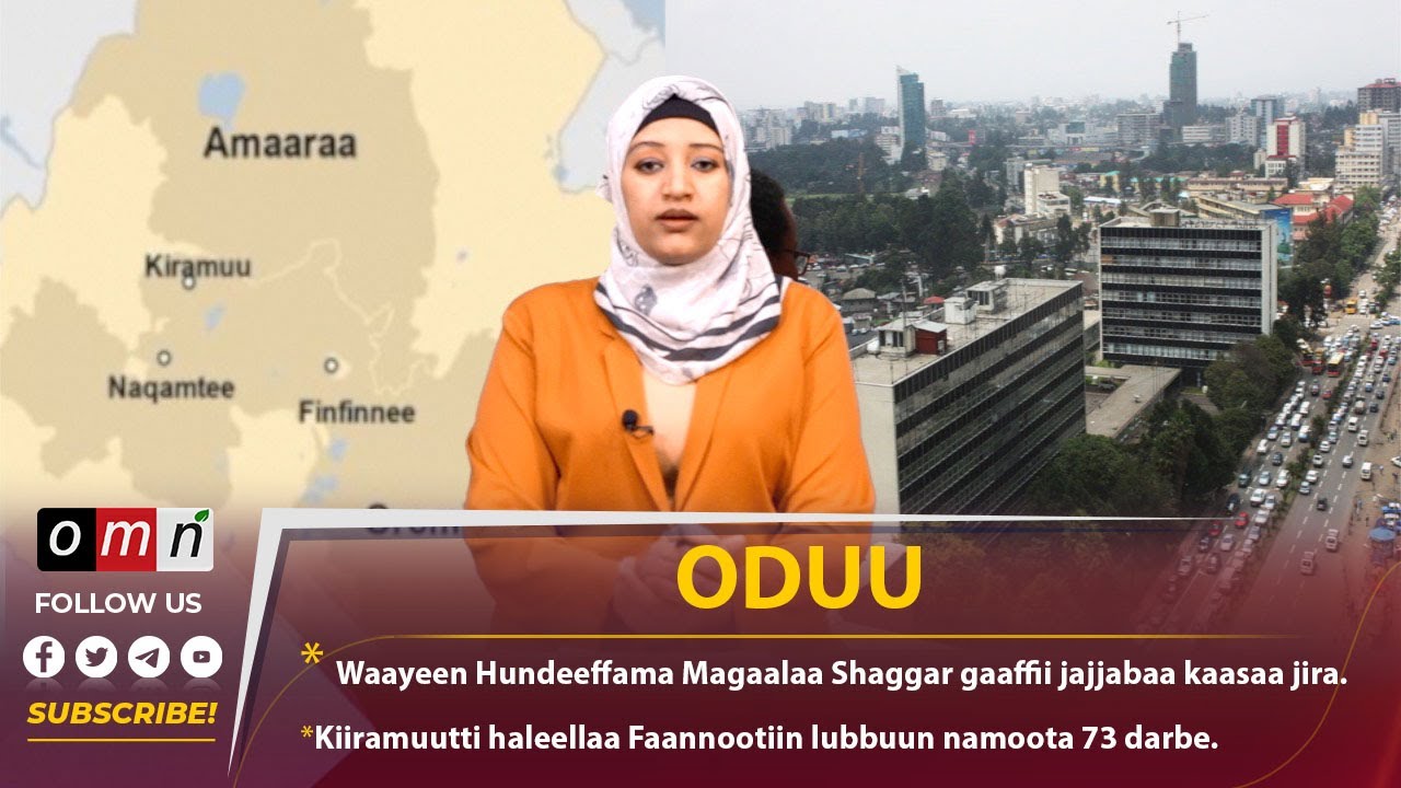 Omn Oduu Ijoo Sadaasa 21 2022 Youtube