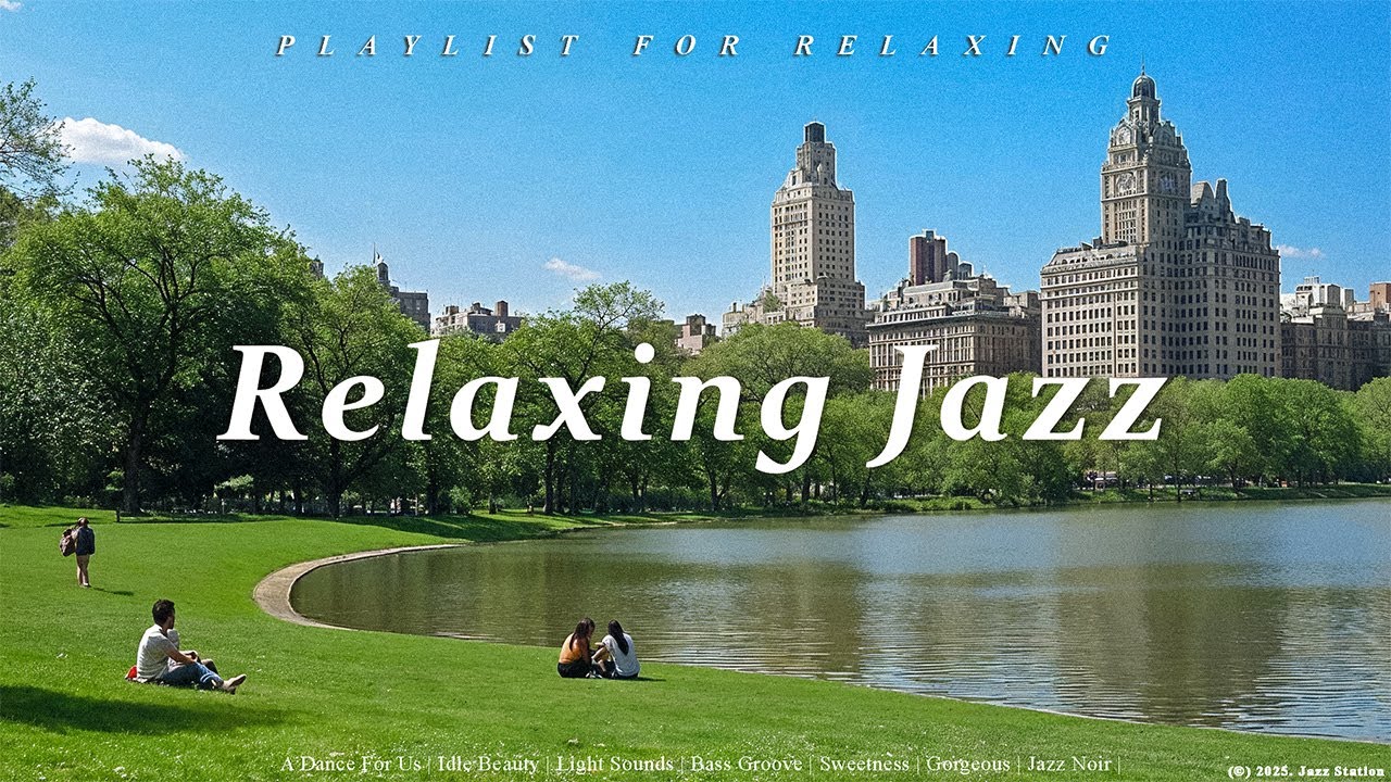 Playlist Happy Relaxation Jazz рџћ Sweet Jazz Music For A Pleasant Day