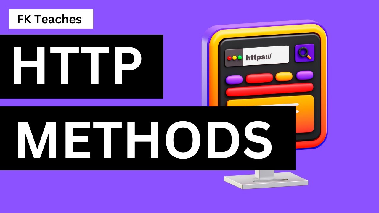 Understanding Http Methods Youtube