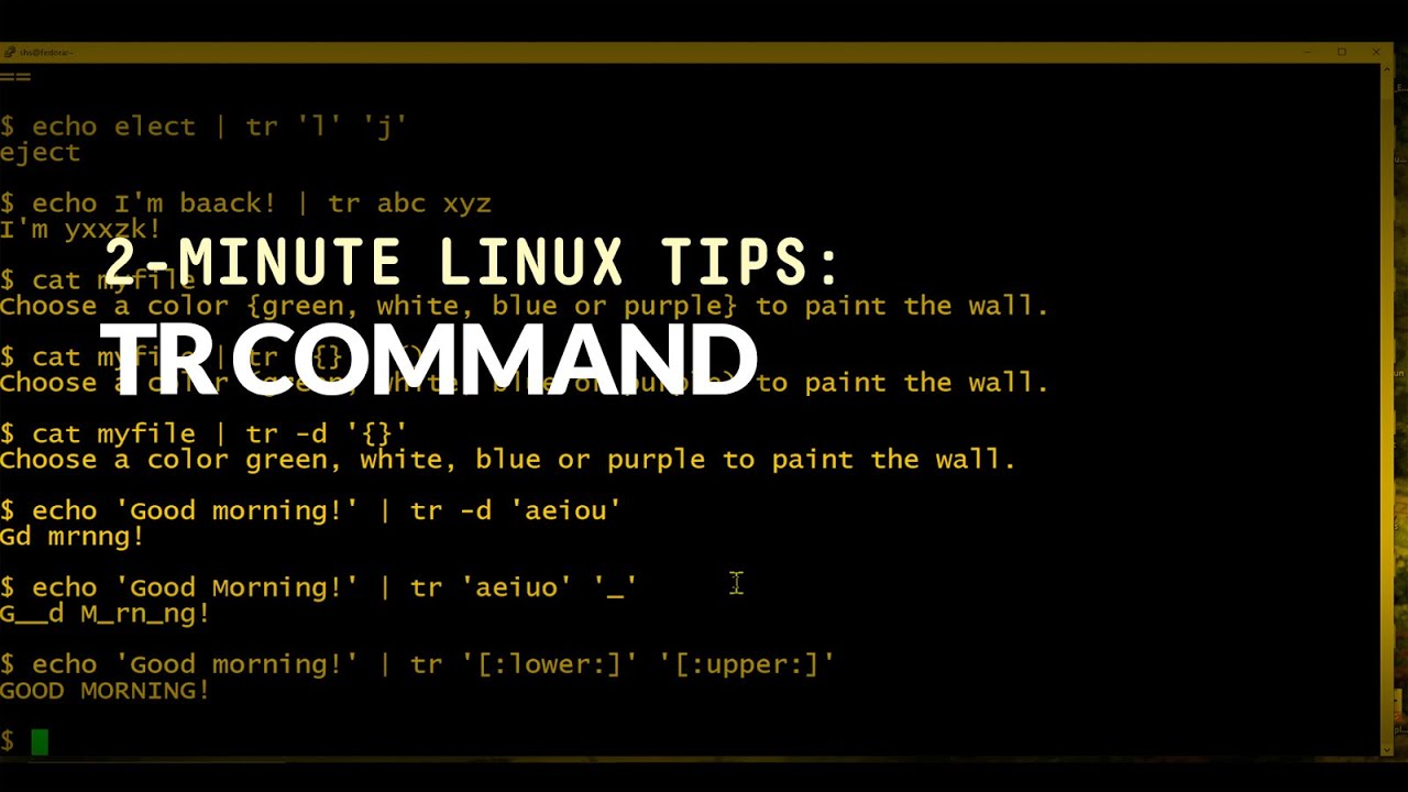 How To Use The Tr Command Youtube