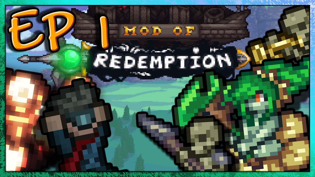 A Wild Start Terraria Mod Of Redemption Ep 1 Youtube