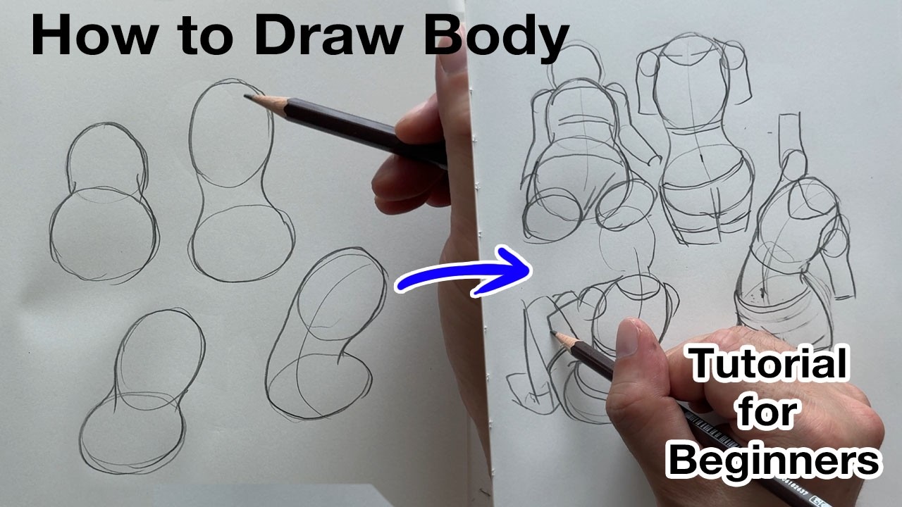 Basic Body Drawing Tutorial For Beginners Youtube