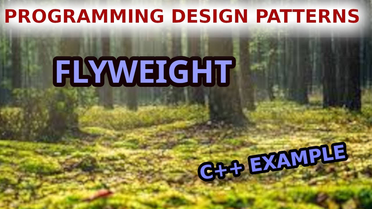 The Flyweight Pattern Programming Design Patterns Ep 11 C