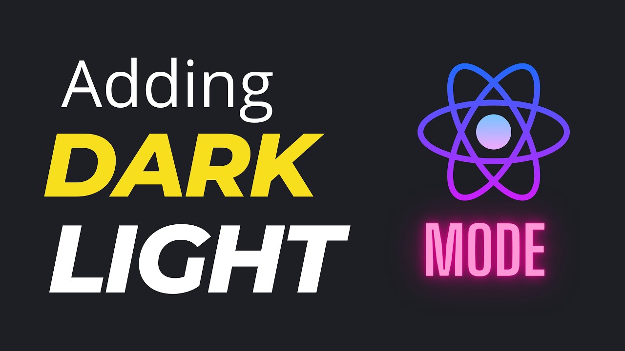Adding Dark And Light Mode In Reactjs Codersarts Youtube