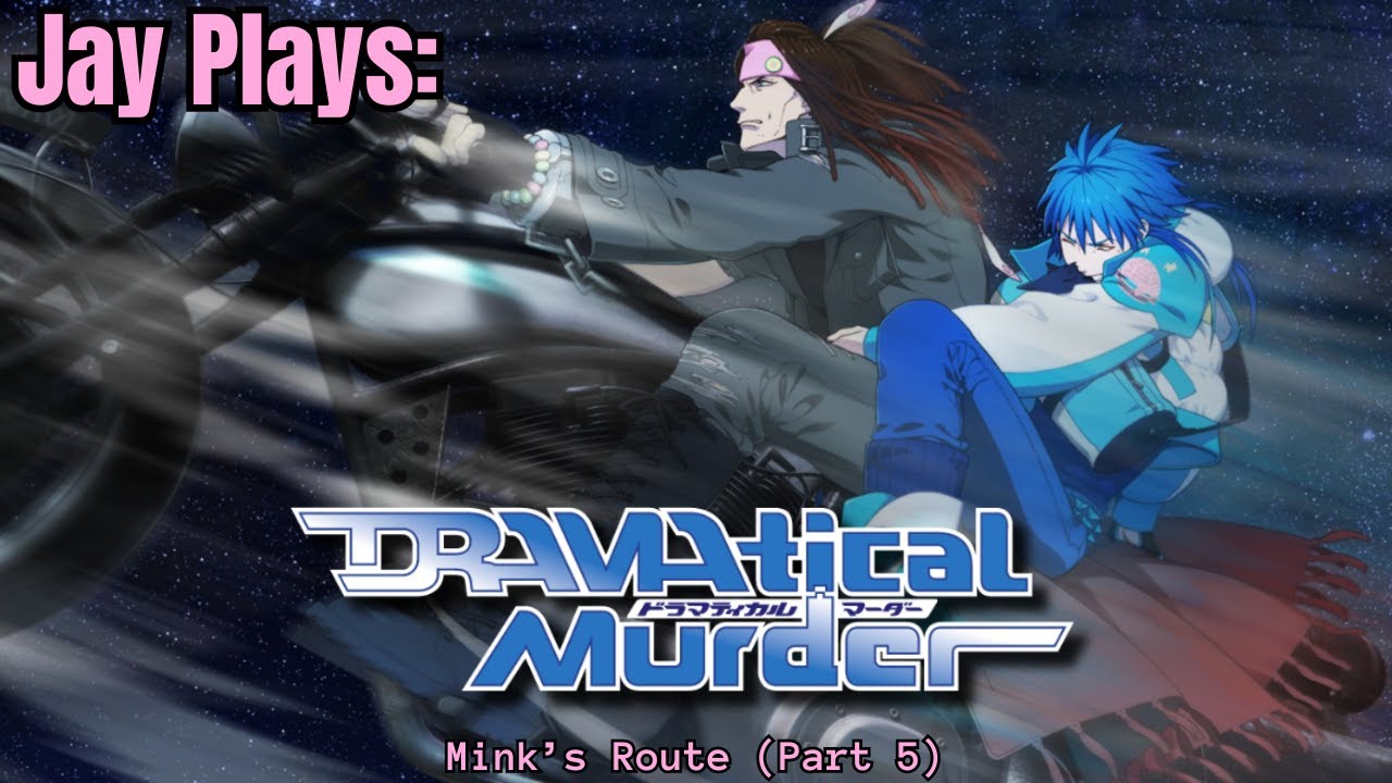 Jay Plays Dramatical Murder Mink S Route Part 5 Part 32 Youtube