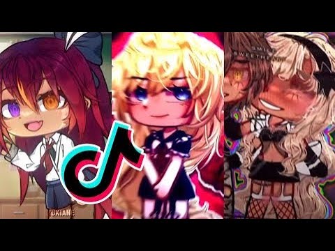 Gacha Life тше Tiktok Compilation тше 5 тше Ganoko Gcha Youtube