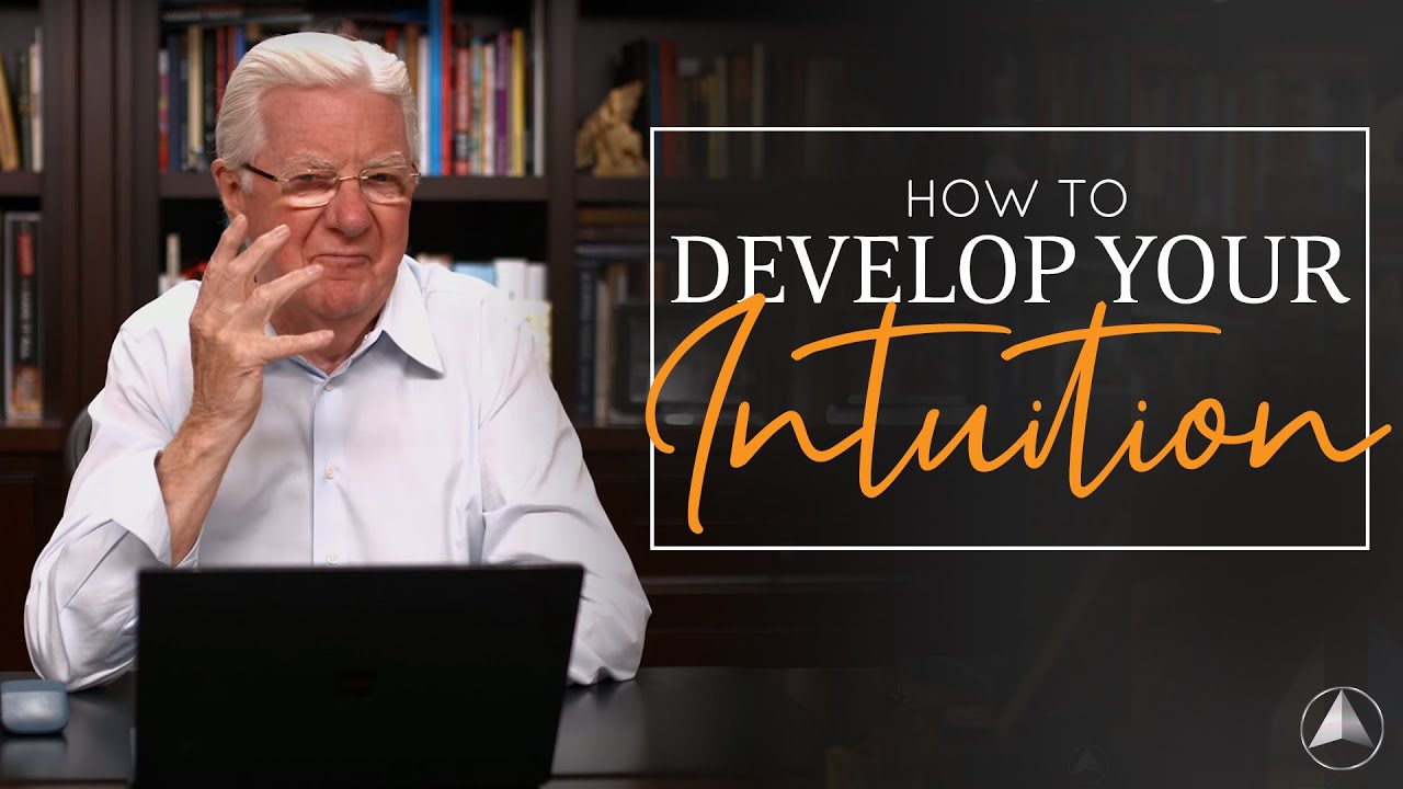 How To Develop Your Intuition Bob Proctor Youtube