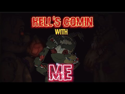 Fnaf Dc2 Hells Comin With Me Short Youtube