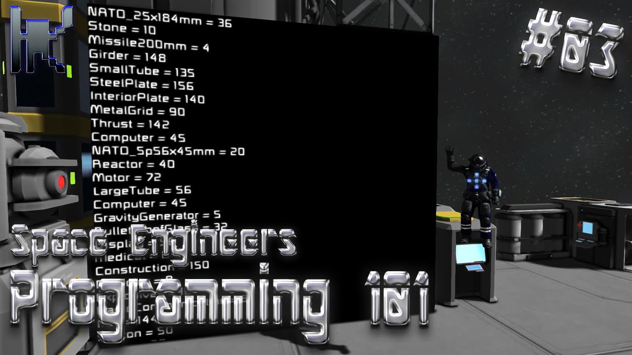 Space Engineers Programming 101 Inventory Manager Script Part 1