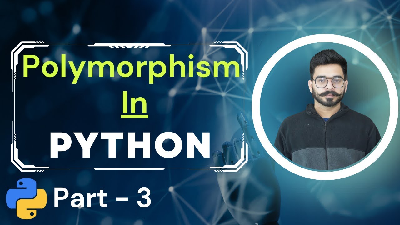 Polymorphism In Python Python Programming For Beginners 023 Youtube