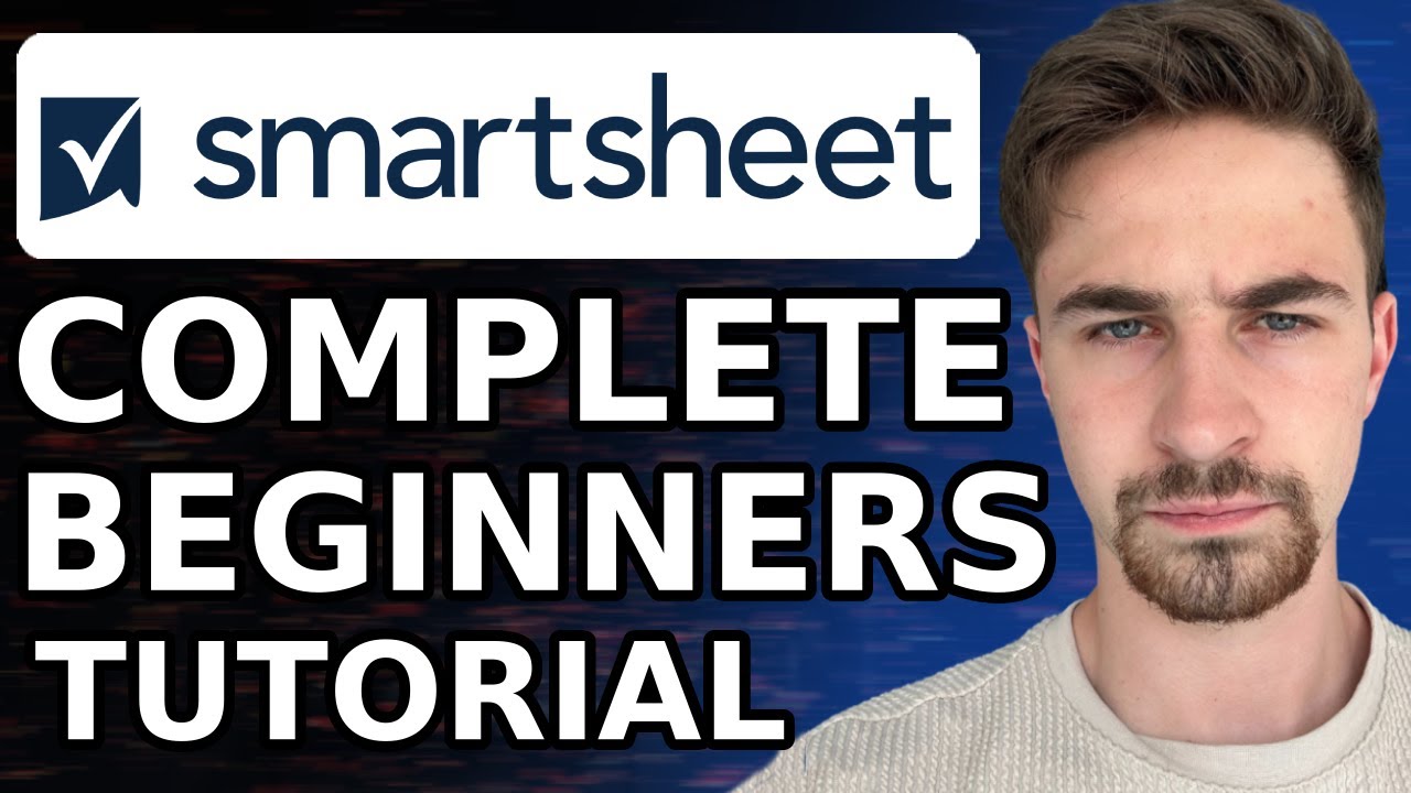 Smartsheet Tutorial For Beginners 2024 How To Use Smartsheet Step