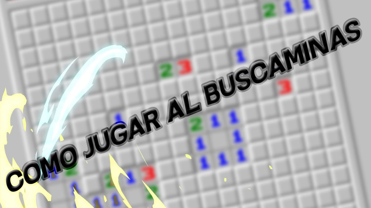 Como Jugar Al Buscaminas Tutorial Youtube