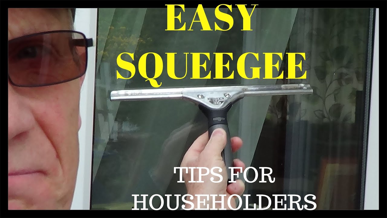 Easy Squeegee For Householders Youtube