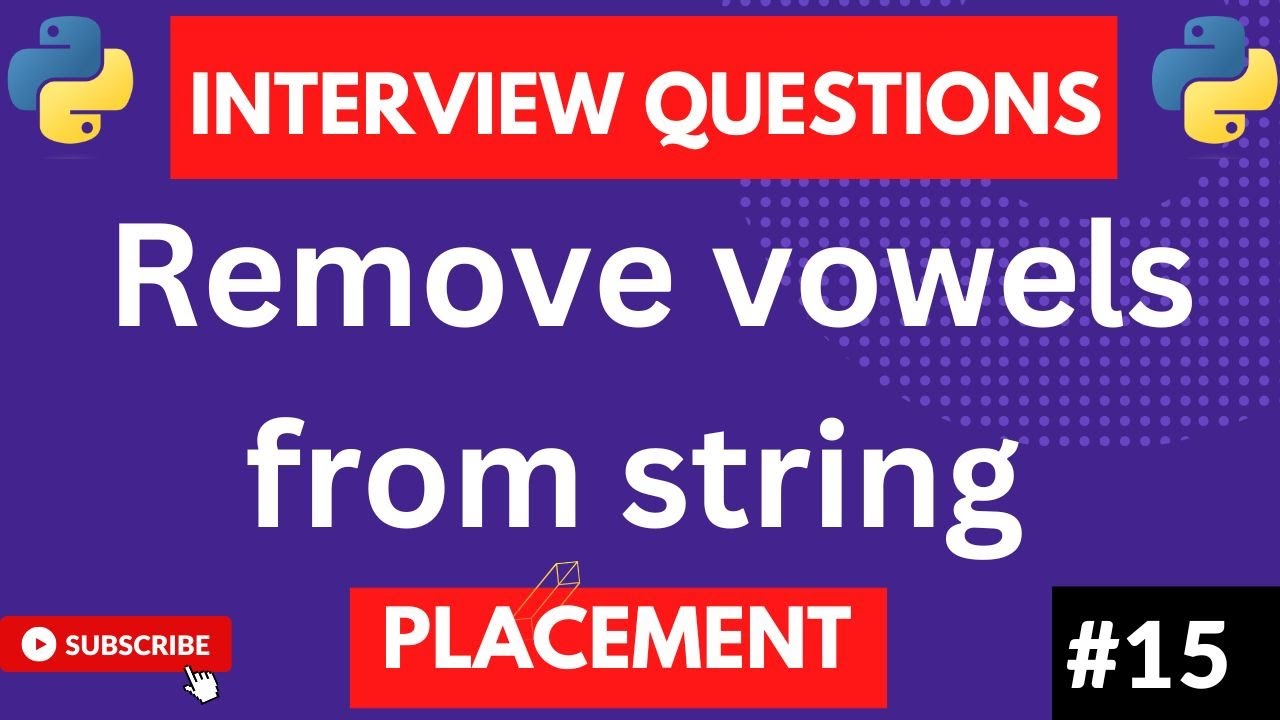 Remove Vowels From String Python Delete Vowels From String Strings