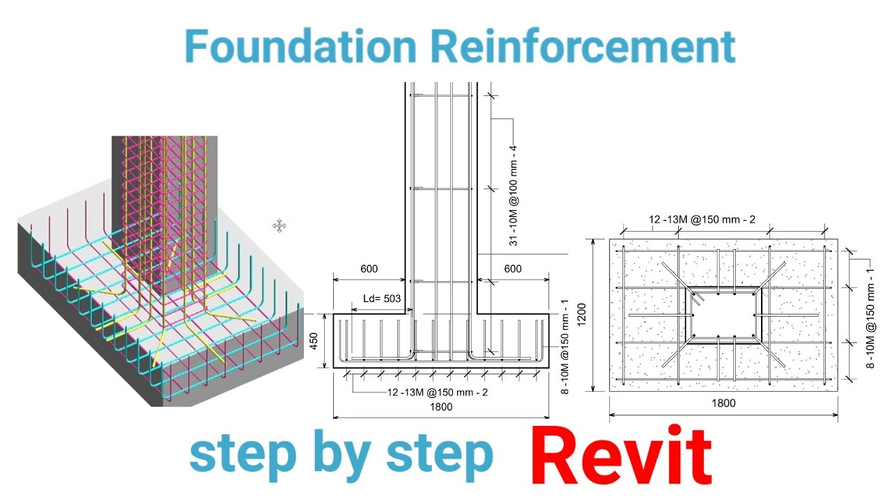 Foundation Reinforcement Part A Step By Step Revit Structure