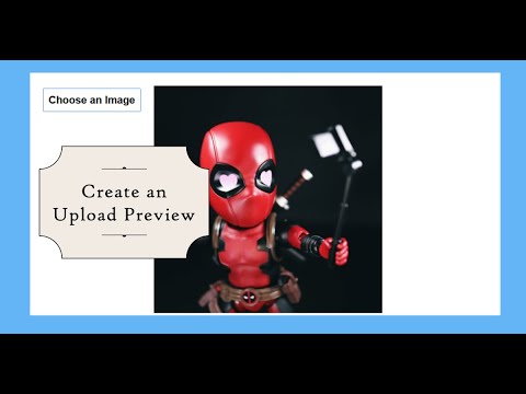 Html Css Javascript Project 19 Upload Preview Youtube