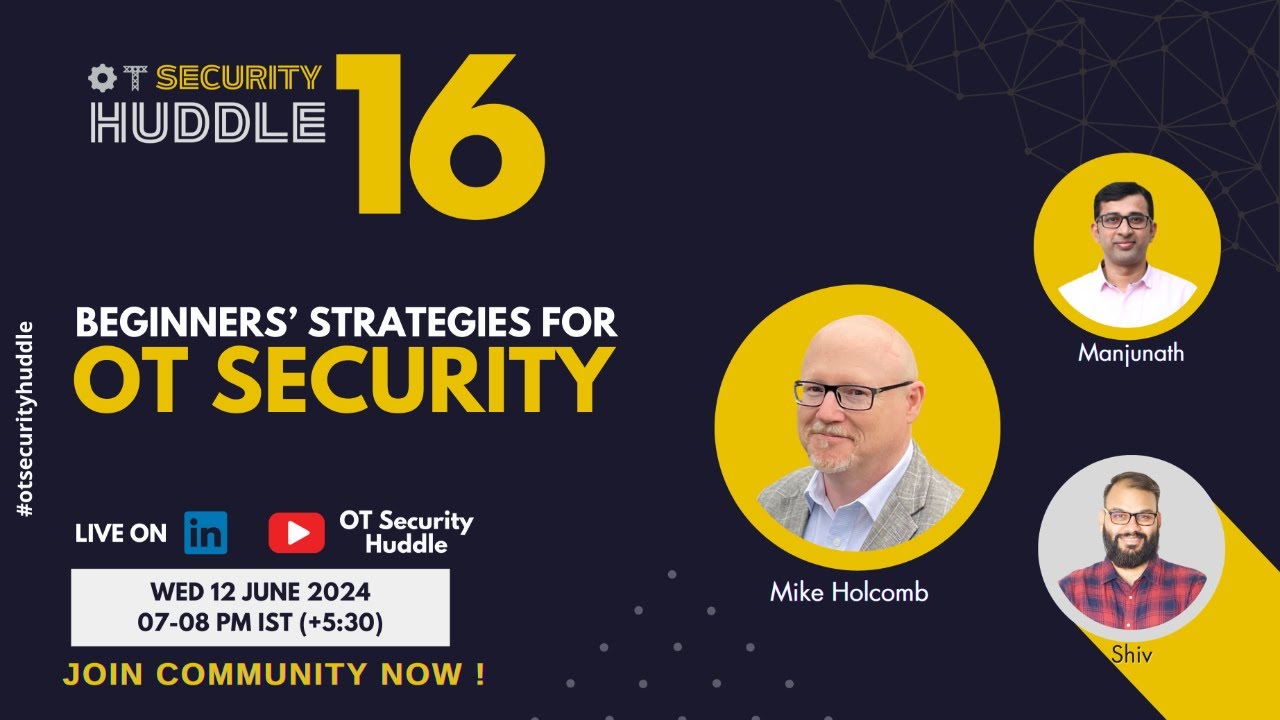 Ot Security Huddle 16 Beginners Strategies For Ot Security Youtube