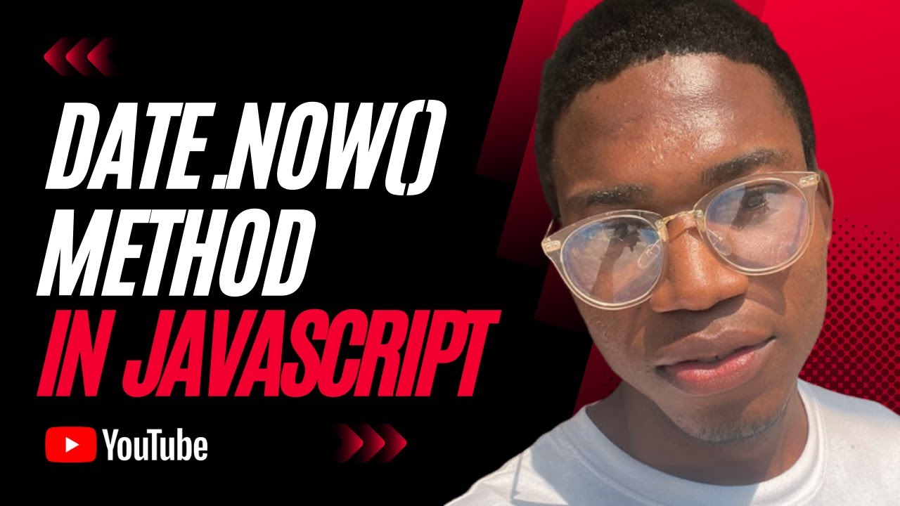 How To Get The Current Date And Time Using Javascript Date Now Youtube