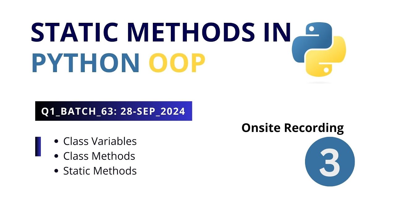 Class Variables Class Methods Static Methods In Python Youtube