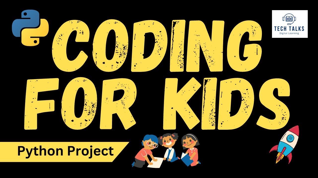 Learn Python Coding For Kids Python Programming For Kids Youtube