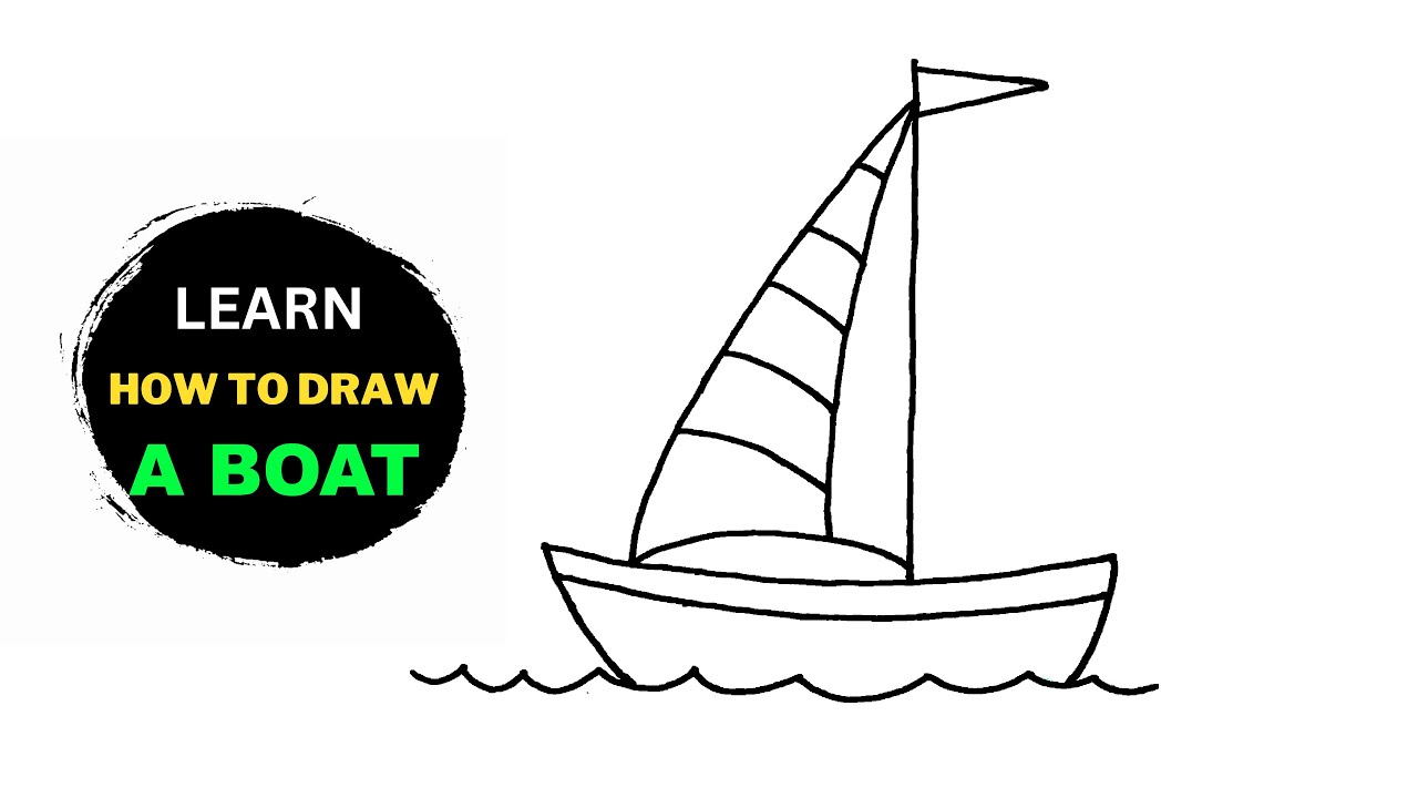 How To Draw A Boat Steps To Draw A Boat Drawing Boat In Water Youtube