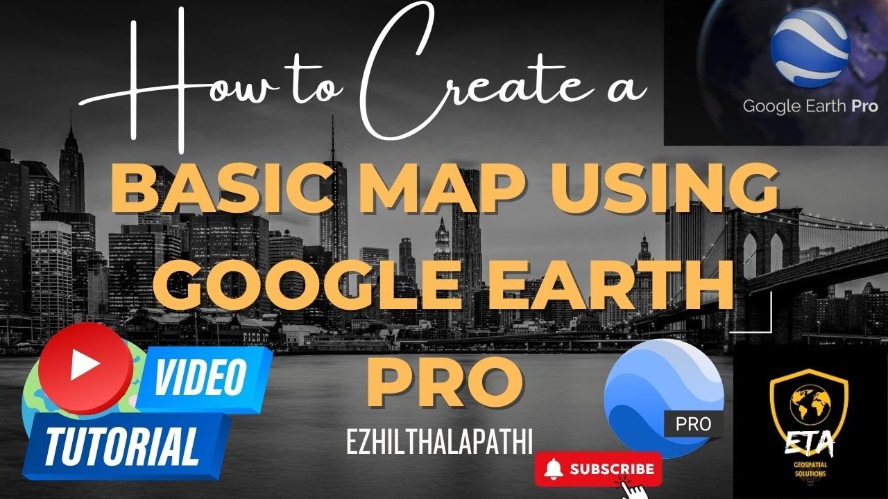 Creating A Basic Map With Google Earth Pro Easy Tutorial Ezhil