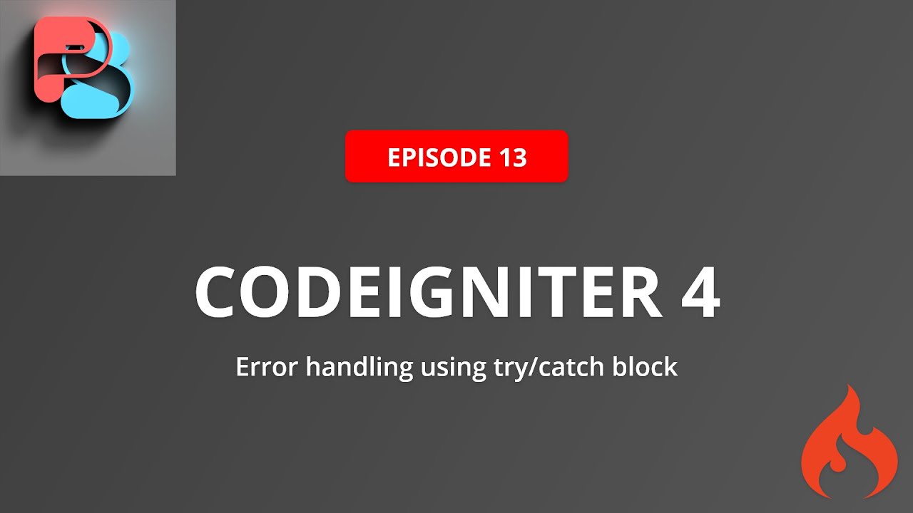 13 Error Handling In Codeigniter 4 Handle Exceptions Youtube