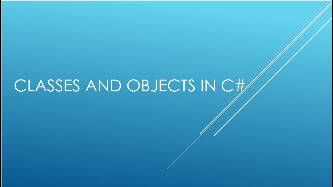 Classes And Objects Youtube