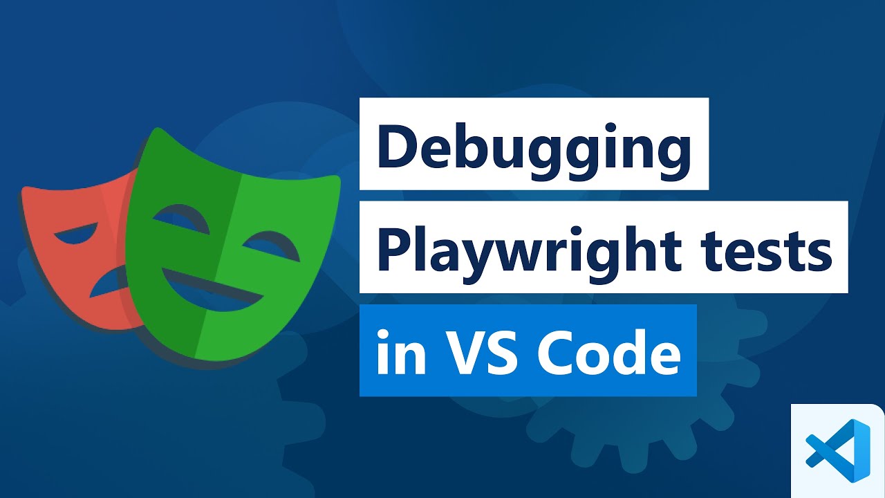 Debugging Playwright Tests In Vs Code Youtube