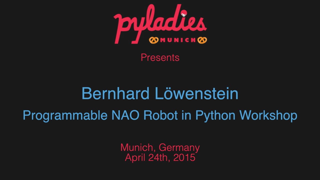 Programmable Nao Robot In Python Workshop Youtube