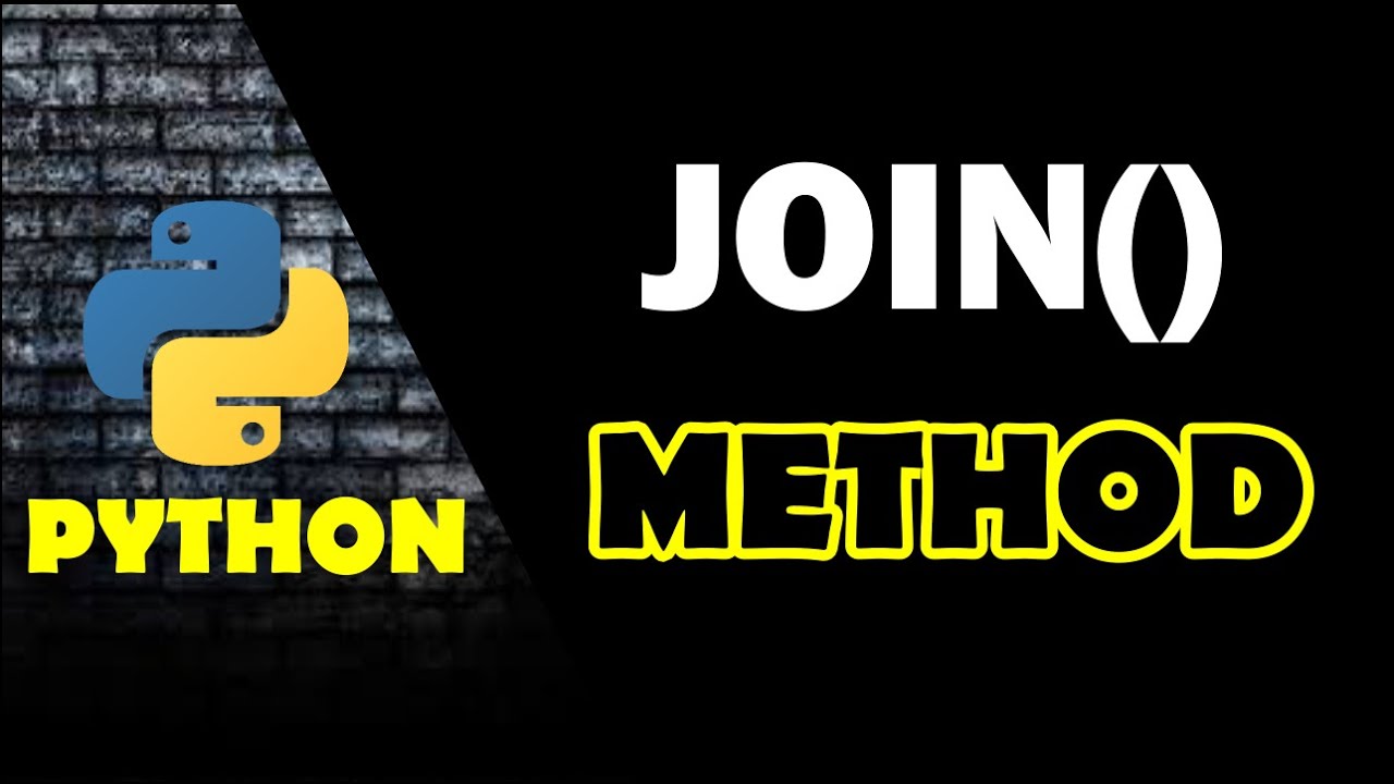 Join Method In Python Youtube