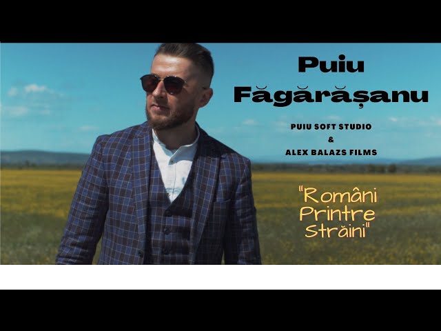 Puiu Fagarasanu - Români printre straini 2022