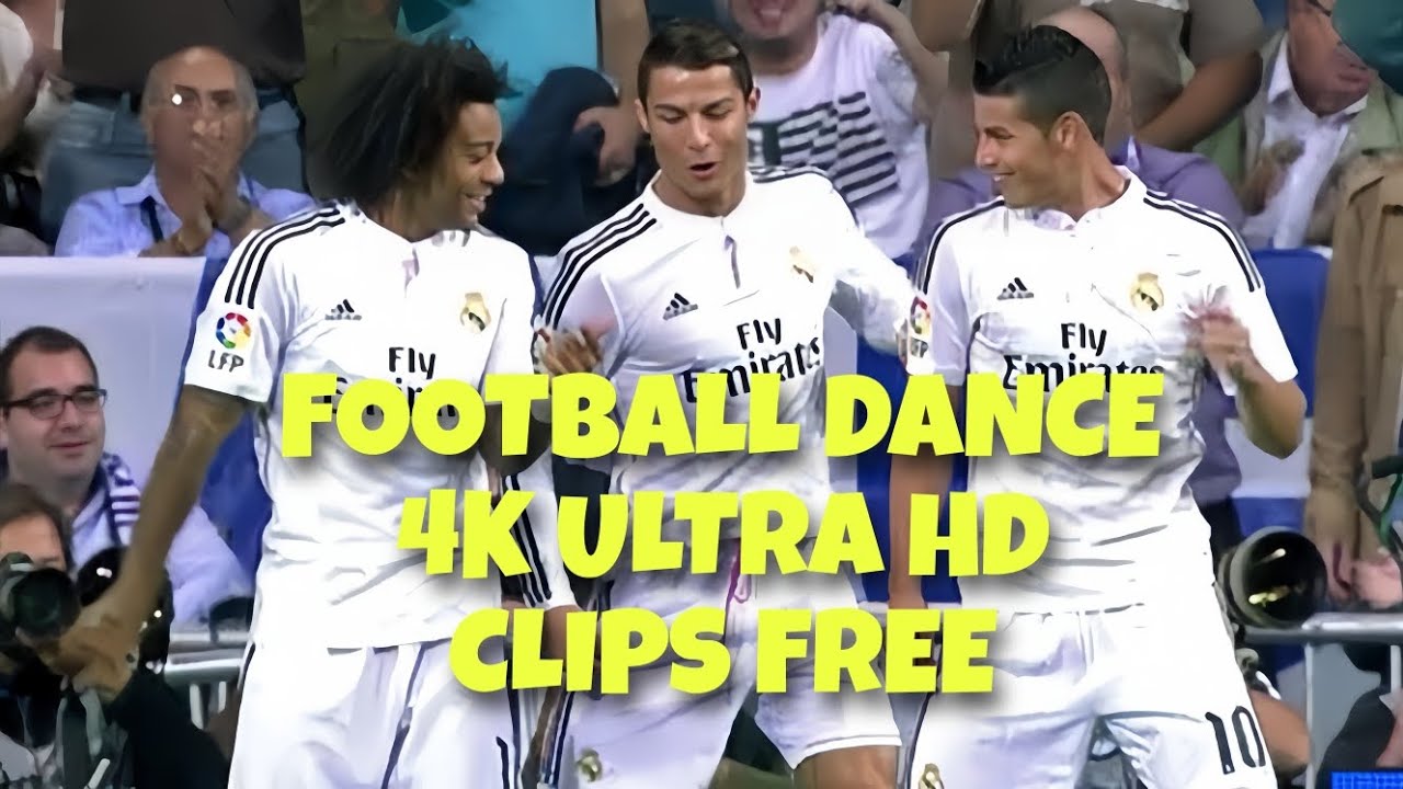 Free Football Dance Clips 4k James Ronaldo Marcelo Neymar
