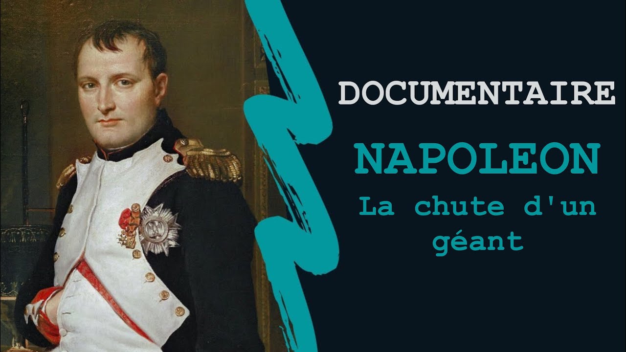 Documentaire Napoleon La Chute D Un Géant Vf Youtube