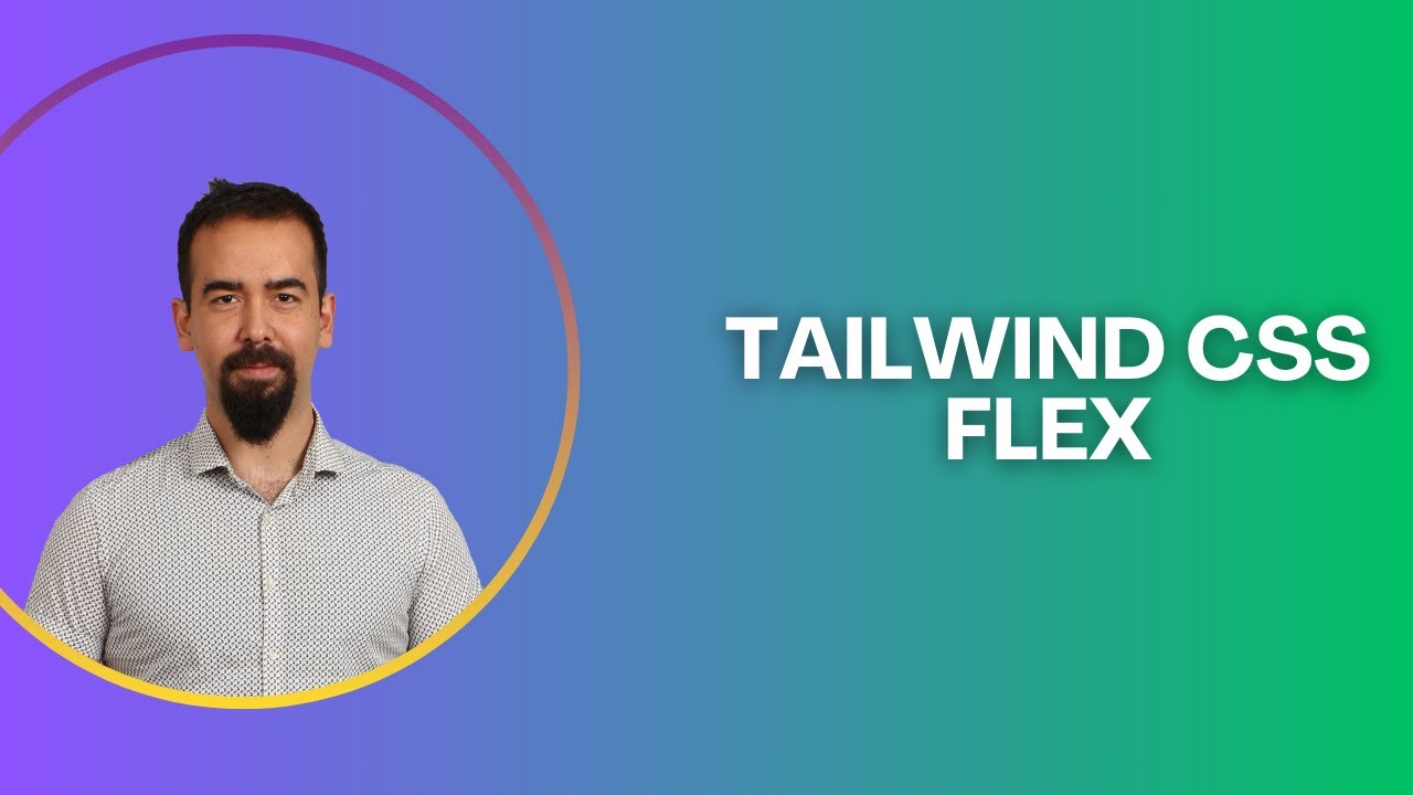 19 Tailwind Css Flex Kullanımı Flexbox Ile Düzenleme Youtube