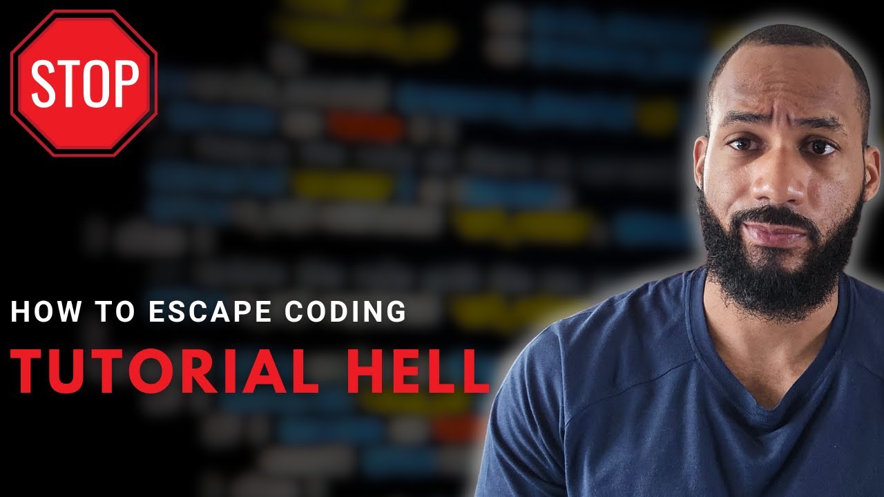 What Is Tutorial Hell And How To Actually Escape It Youtube