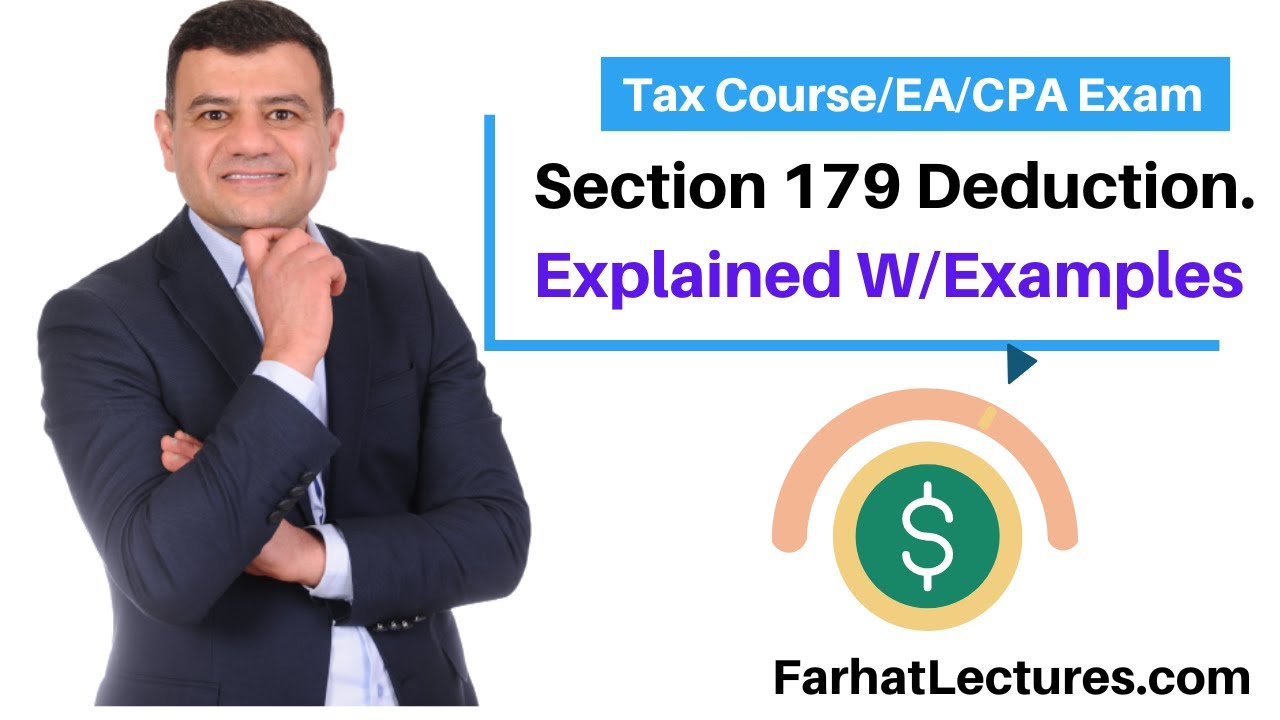Section 179 Deduction Explained With Examples Cpa Ea Exam Youtube