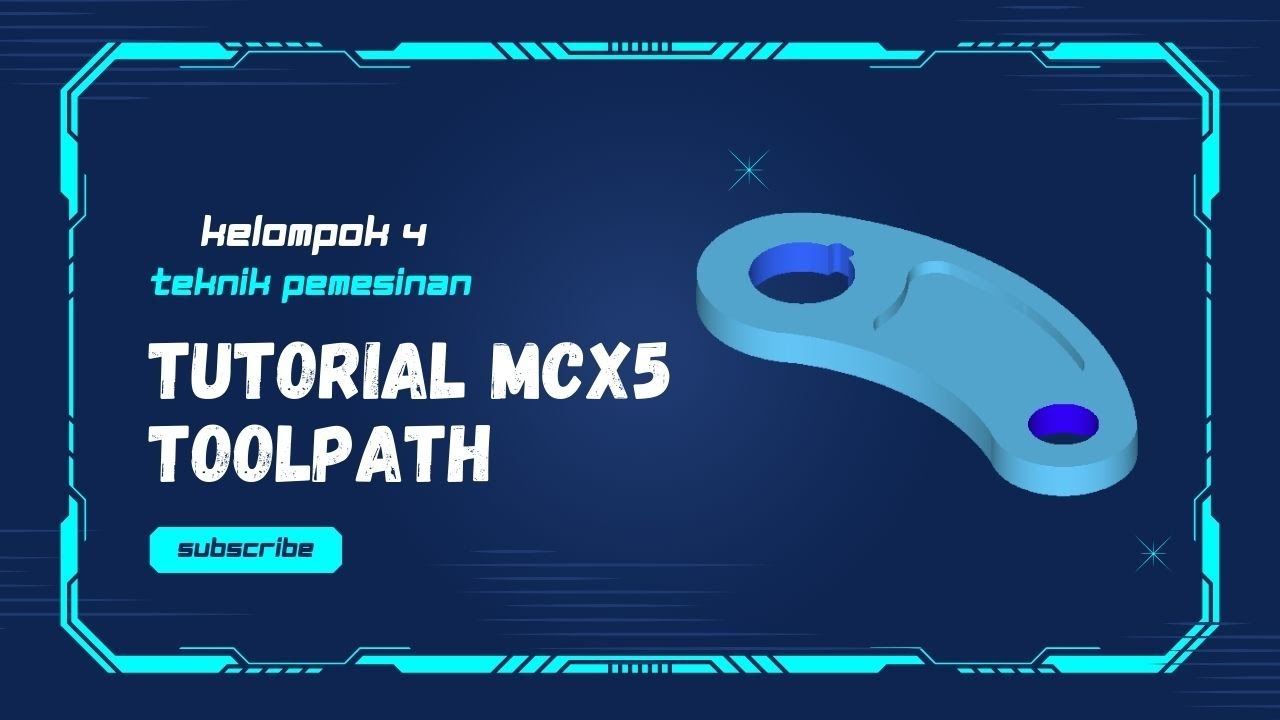 Tutorial Toolpath Kelompok 4 Youtube