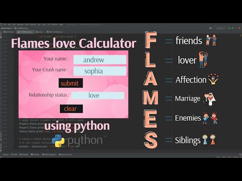 Flames Game Using Python How To Create Flames Game Using Python