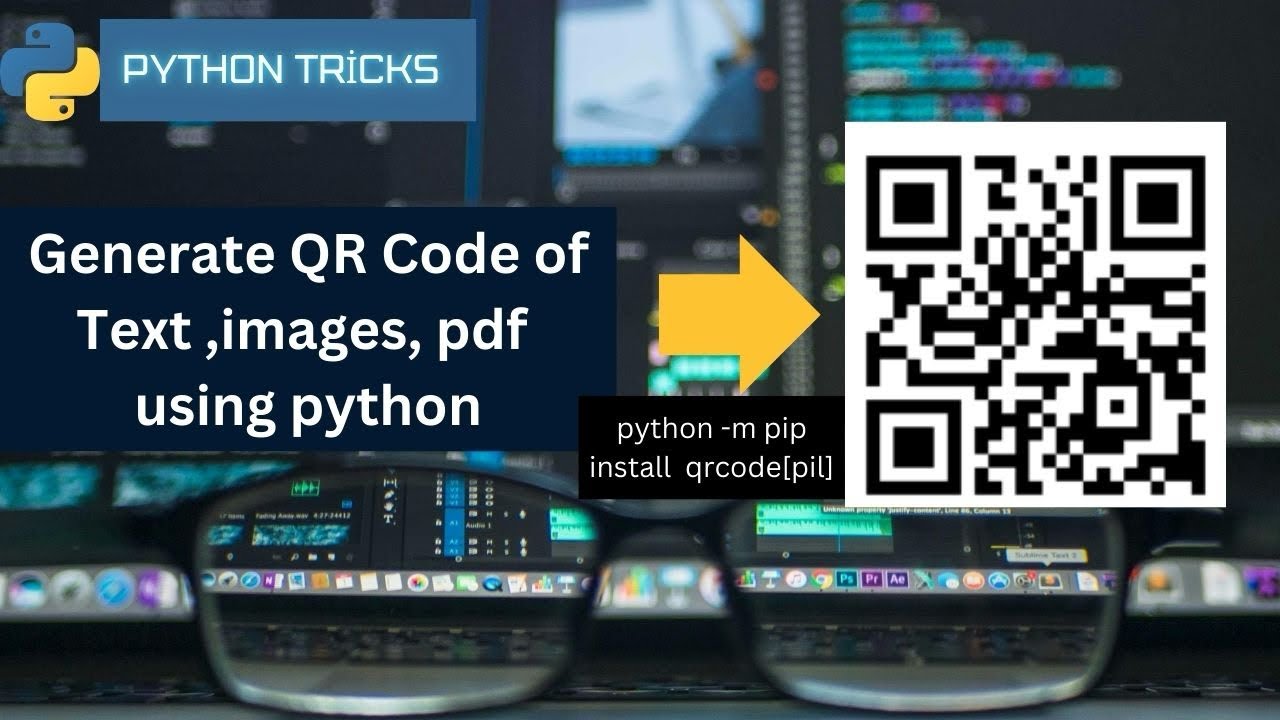 Generate Qr Code Of Images And Text In Python Quick Easy Tutorial