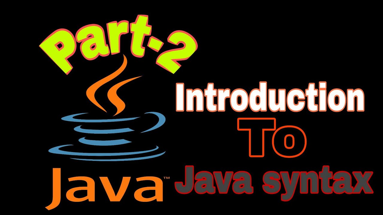 Java Syntax Explained In Tamil Youtube