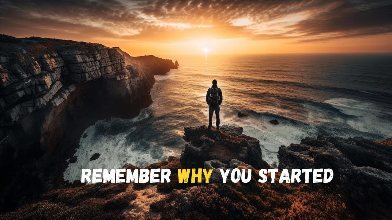 Motivational Video Remember Why You Started Youtube