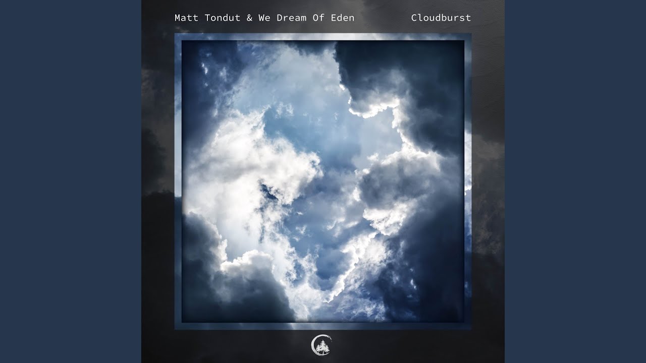 Cloudburst Youtube Music