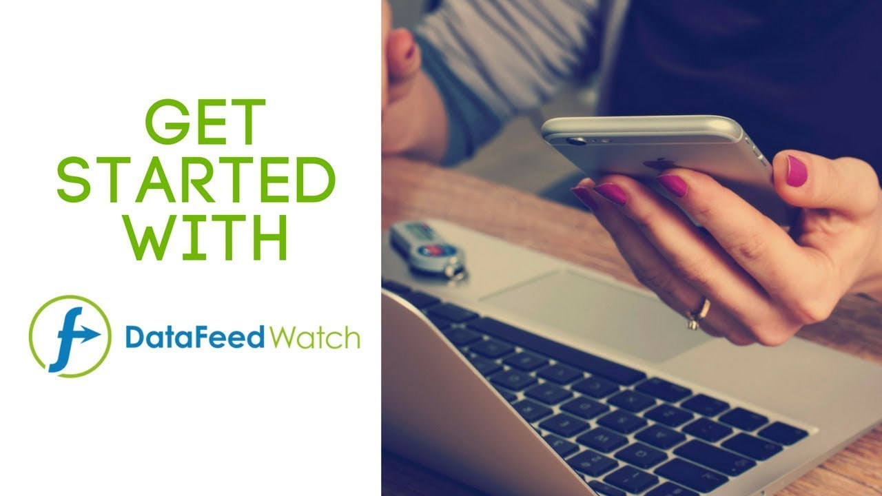 Getting Started With Datafeedwatch Youtube